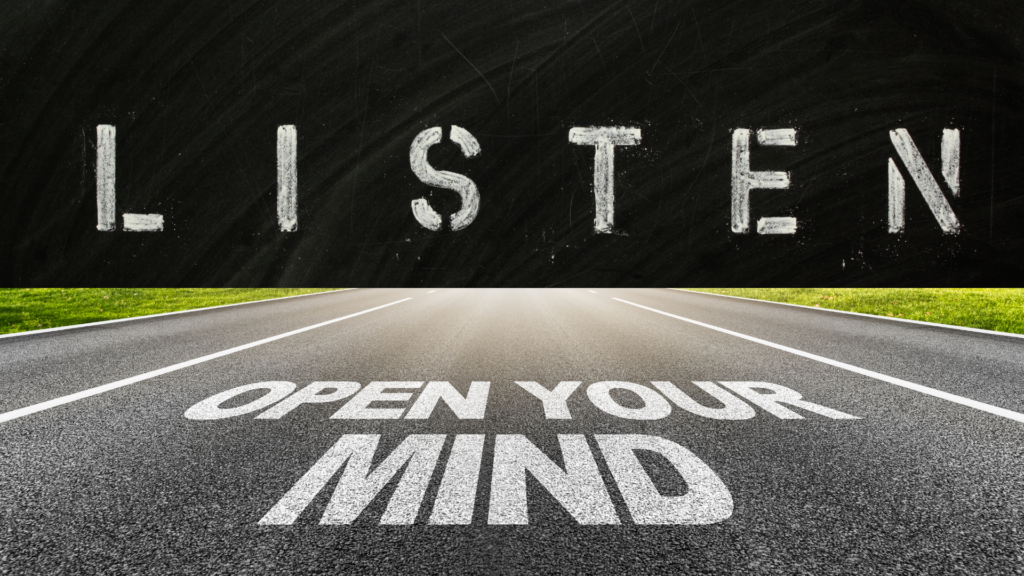 Shut your Mouth - Listen - Open your mind